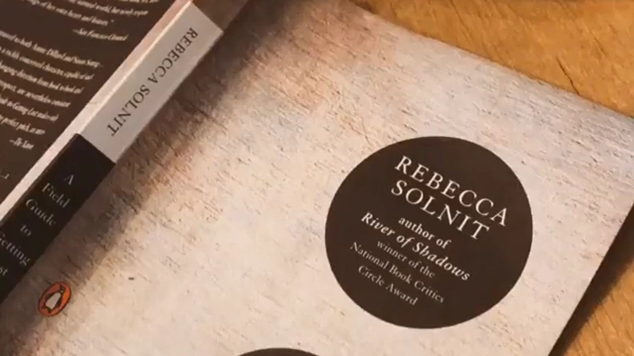 Embracing Uncertainty: Rebecca Solnit’s Field Guide to Getting Lost ...